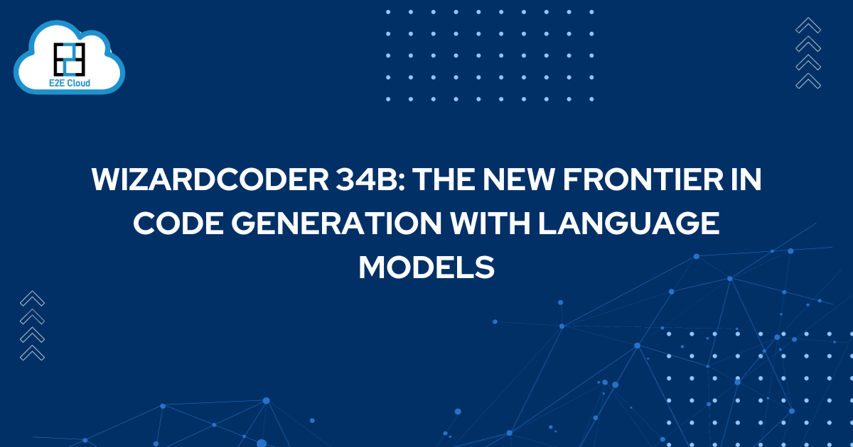 Wizardcoder 34b The New Frontier In Code Generation With Language Models